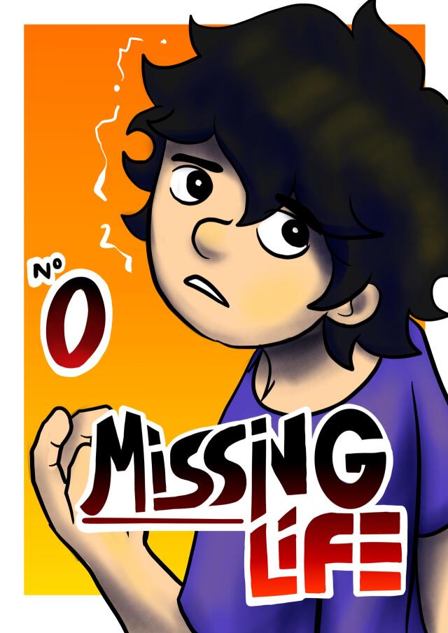 Missing Life #001 | MANGA Plus Creators by SHUEISHA